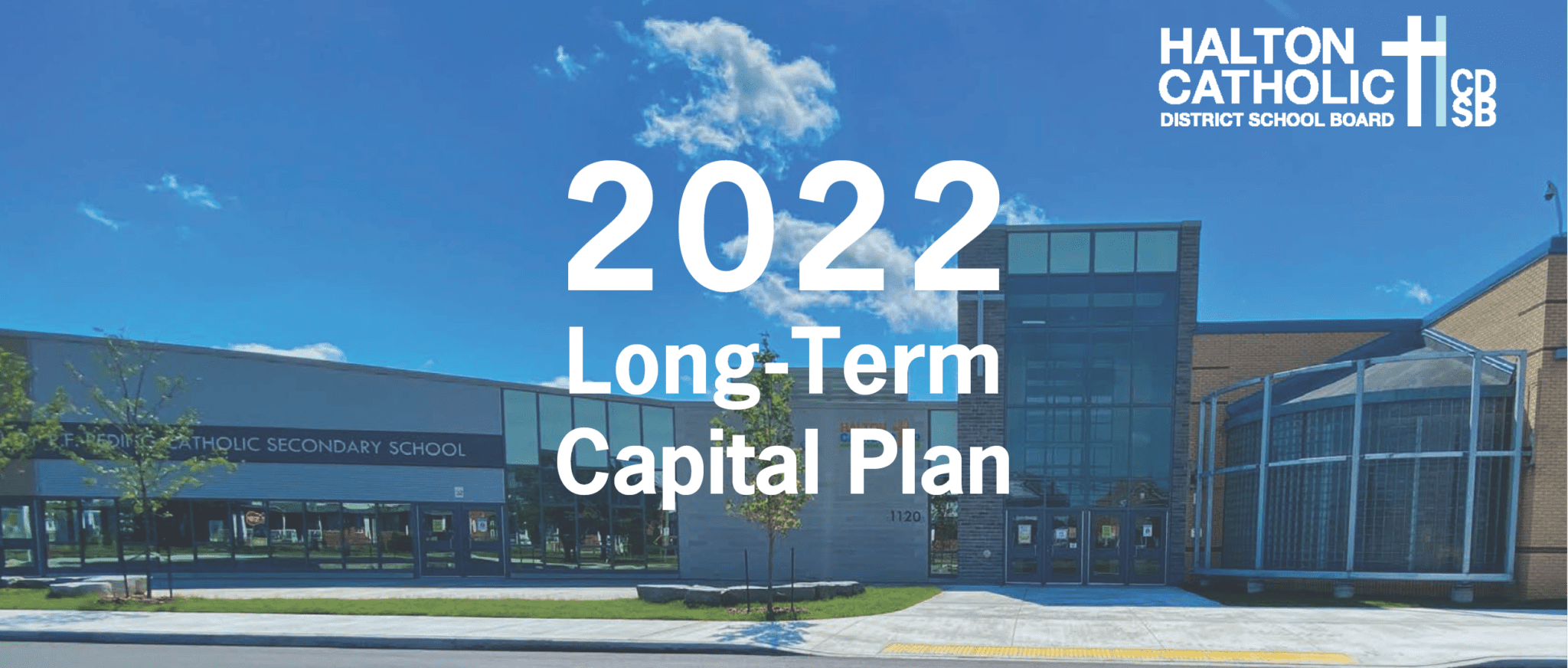 HCDSB 2022 Long-Term Capital Plan Finalized – School Planning