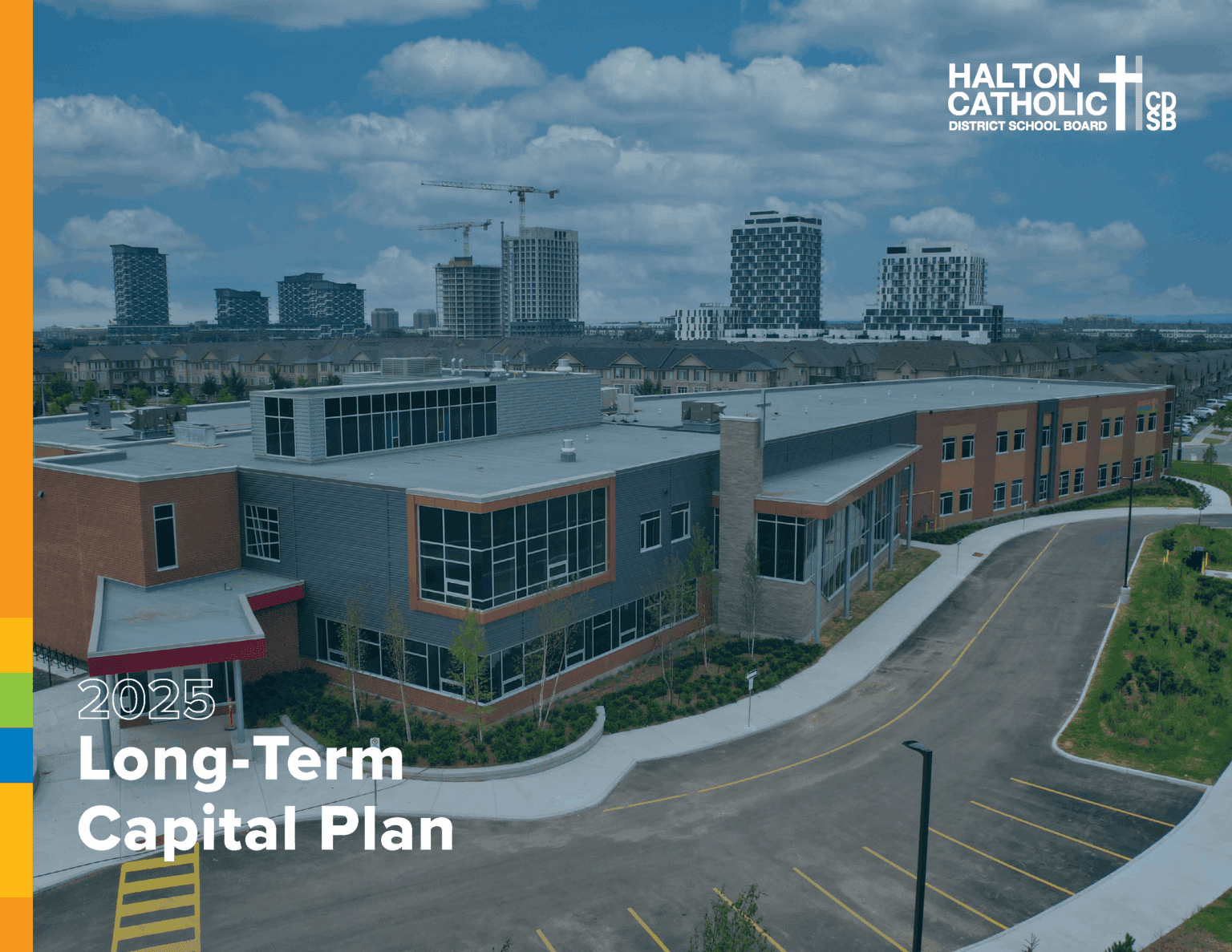 Long-Term Capital Plan (LTCP) – School Planning
